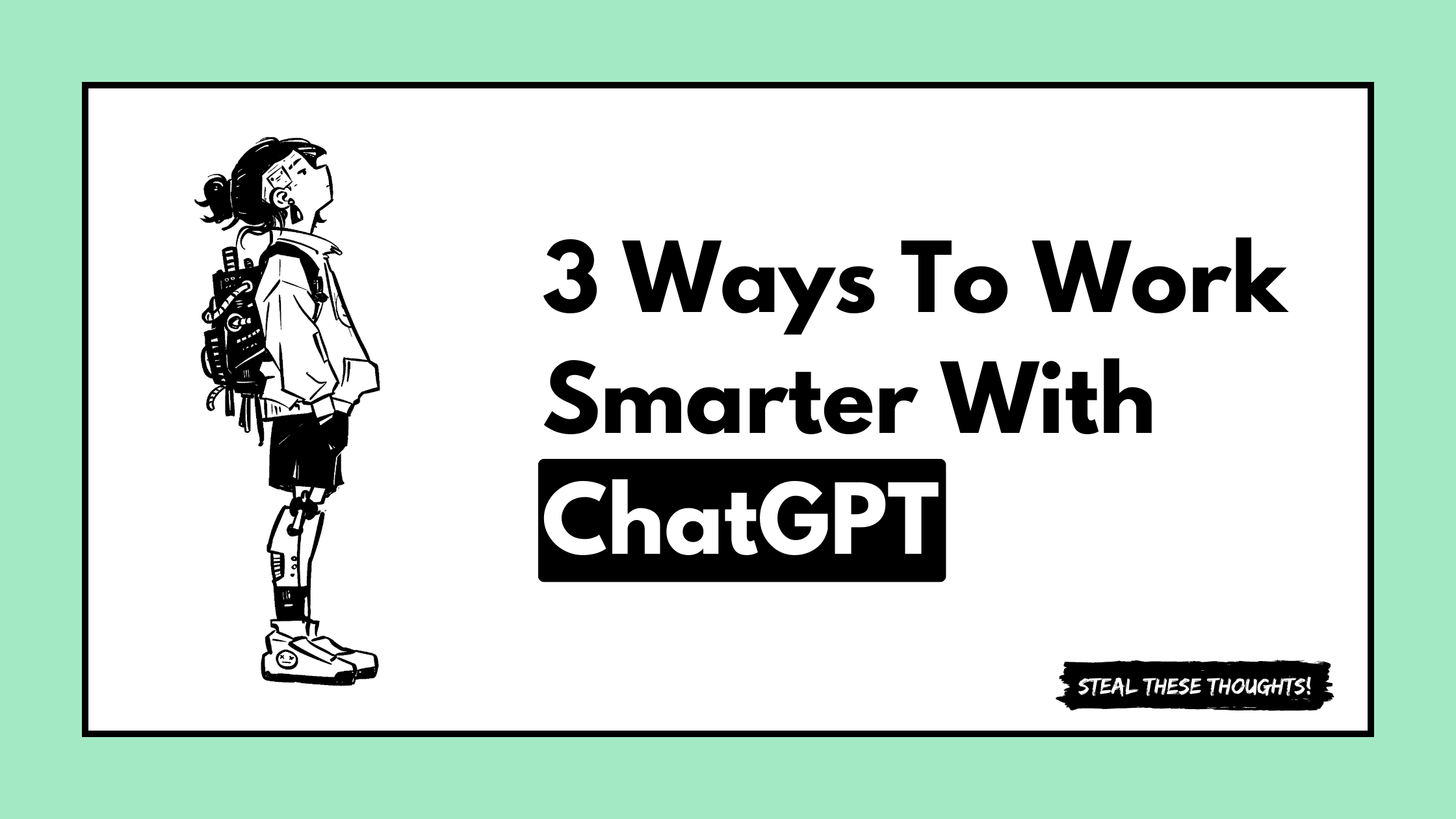 3 Ways to Work Smarter With ChatGPT For HR and L&D Teams